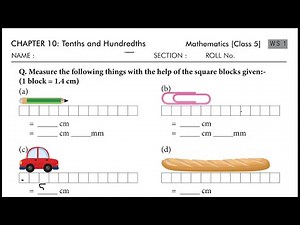 Class 5, maths, Chapter 10 Tenths and Hundredths worksheet solution with explanation part 1