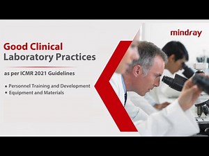 Good Clinical Laboratory Practice: Person, Training & Development, Equipment & Reagent | ICMR 2021
