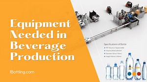 Beverages Equipment Used In Beverage Industry | IBottling