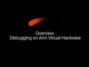 Overview: Debugging on Arm Virtual Hardware with IAR