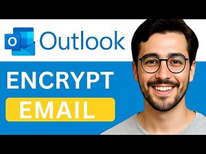 How To Encrypt Email in Microsoft Outlook – Easy Guide (2025)