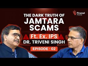 The Dark World of Jamtara Scams | First Cyber Cop Ex IPS Dr. Triveni Singh Breaks It Down