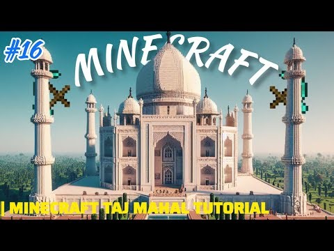 TAJ MAHAL✨ 90% COMPLETE ✅🔥| MINECRAFT TAJ MAHAL TUTORIAL #16 | MINECRAFT | TUTORIAL