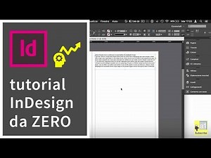 InDesign da zero #6: impaginare con Testo e Immagini