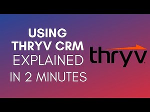 How To Use Thryv CRM (2025)