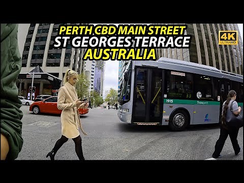Walking Tour 4K: St GEORGES TERRACE (Perth City CBD Main Street, Perth, Australia)