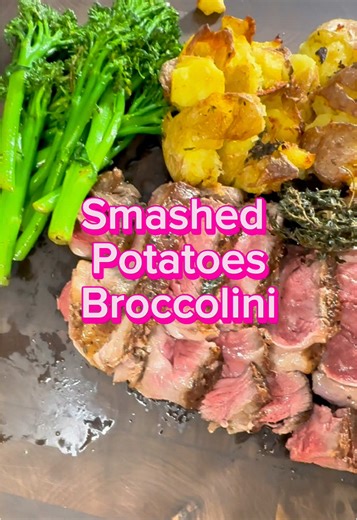 Smashed Potatoes and Broccolini with Ribeye Recipe