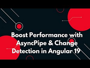 #71 How to Optimize Change Detection in Angular 19 with AsyncPipe 🌟