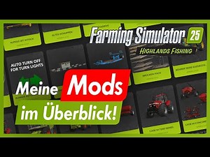 LS25 | Meine Mods - im Überblick | gameplay | Farming Simulator 25 | german | deutsch