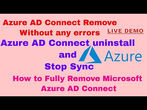 Azure ADConnect remove | Azure AD Connect Remove | Adconnect Sync Stop