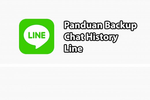 Panduan Lengkap Cara Backup Chat Line