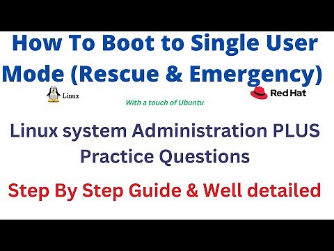 Boot to Single User Mode (Rescue & Emergency) - RHEL 9 & Ubuntu | RHCSA 9 | EX200.V9 | Lesson 14
