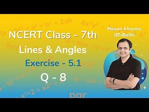 Class 7 Chapter 5 Ex 5.1 Q 8 Lines & Angles Maths NCERT CBSE