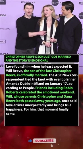 Christopher Reeve’s Son Just Got Married and the Story Is Emotional#shorts