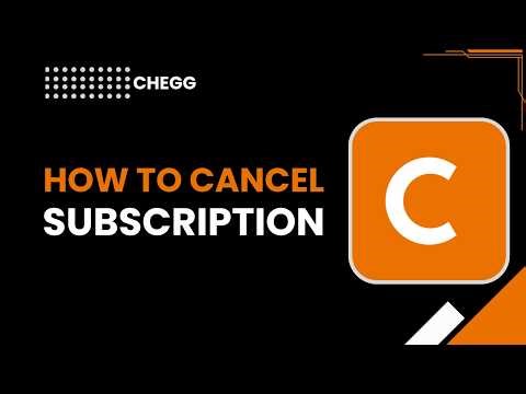 How to Cancel Chegg Subscription