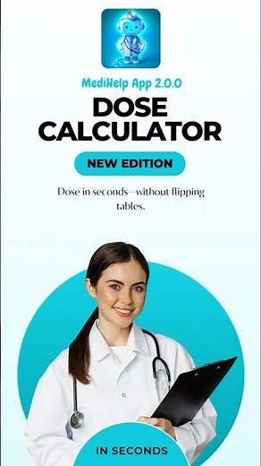 Dose Calculator for Clinicians: Fast, Accurate, Adjustable