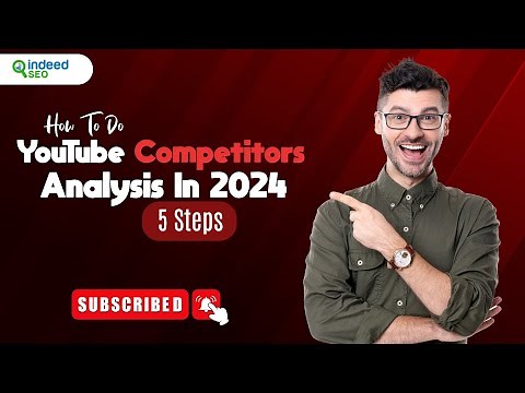 How To Do YouTube Competitors Analysis In 2024 | The 5 Step Guide