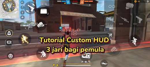 Tutorial Cara Menggunakan Custom HUD di Free Fire