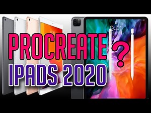 Best 2020 iPad for Drawing Digital Art with Procreate