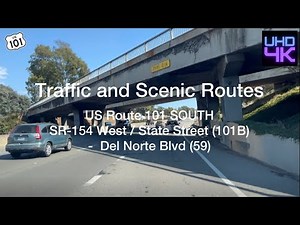 US Route 101 SOUTH State Street (101B) - Del Norte Blvd (59)