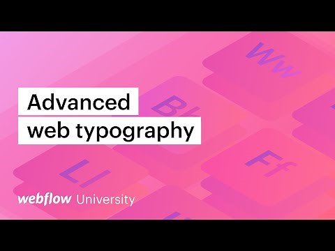 Advanced web typography (headings, text fills, inheritance, typography units) — web design tutorial