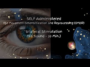 Discover Self EMDR: Mastering Bilateral Stimulation!