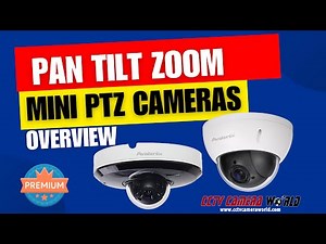 Mini PTZ Cameras – Pan Tilt Zoom Live Demo