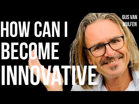 How Can I Become Innovative: 5 Tips to Make You a Better Innovator