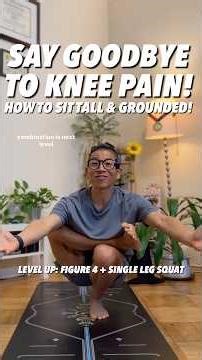 How to Sit Tall in Lotus, Kneeling & on the Floor (Without Knee Pain)