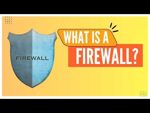 Firewalls Explained!