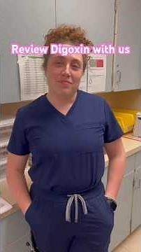 💊Let’s go over the need to know info about Digoxin! #nursingstudent #nursingschool