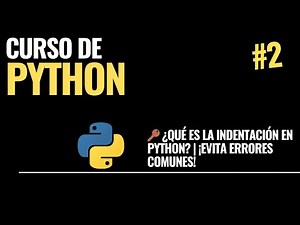 Video 2. 🔑 What Is Indentation in Python? | Avoid Common Mistakes!