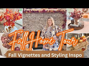 🍂Cozy Fall Home Tour 2025 I Warm & Inviting Autumn Vignettes and Decorating ideas!
