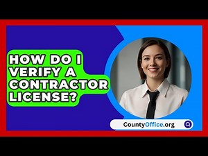 How Do I Verify A Contractor License? - CountyOffice.org
