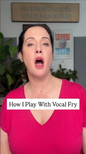 How I Play With Vocal Fry