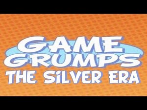 Best of Game Grumps: The Silver Era (Danny and Arin)
