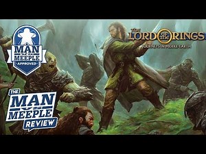 Lord of the Rings: Journeys in Middle Earth Review by Man vs Meeple (Fantasy Flight Games)
