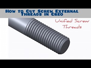 CR06 How to Cut External Threads in Creo | VIRTUCADD #screw3DModeling #creoassembly #creoparametric