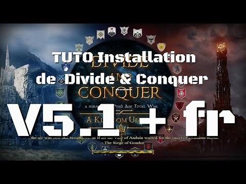 Tuto d'Installation de Divide And Conquer V5.1 + La Trad