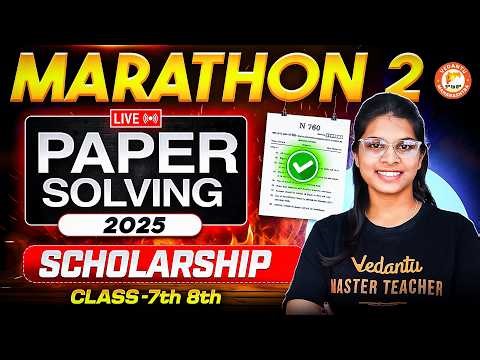 Scholarship Exam Class 7th to 8th 2025-26 Maha Marathon 2 | Complete Paper Solving | By Vidhi Mam