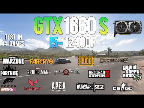 GTX 1660 Super + i5 12400F : Test in 14 Games - GTX 1660 Super Gaming