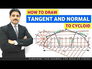 HOW TO DRAW TANGENT AND NORMAL TO CYCLOID | ENGINEERING DRAWING | ENGINEERING GRAPHICS