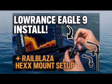 Lowrance Eagle 9 & Railblaza Hexx Mount – First Impressions + Easy Setup!