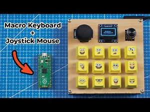 DIY Macro Keyboard with Joystick - Raspberry Pi Pico