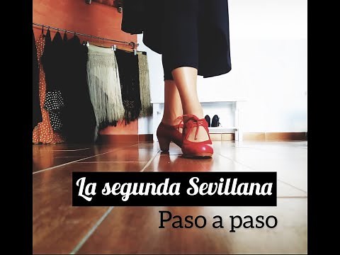 THE SECOND Sevillana. (Learn to Dance SEVILLANAS "SUPER EASY" Step by Step) ELISABET JURADO