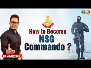 How to Become NSG Commando - National Security Guards | How to Join NSG | Saurabh Sir | MKC