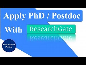 How to Apply PhD PostDoc using ResearchGate | International PhD Postdoc Positions