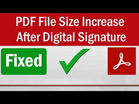 Electronically Signing PDF File Increases File Size | How To Limit PDF File Size While Affixing DSC