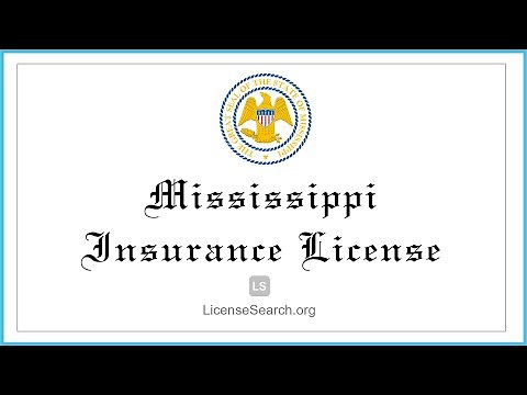 Mississippi Insurance License - What You need to get started #license #Mississippi