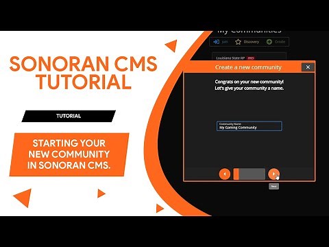 Sonoran CMS Tutorial 01: Starting Your Community